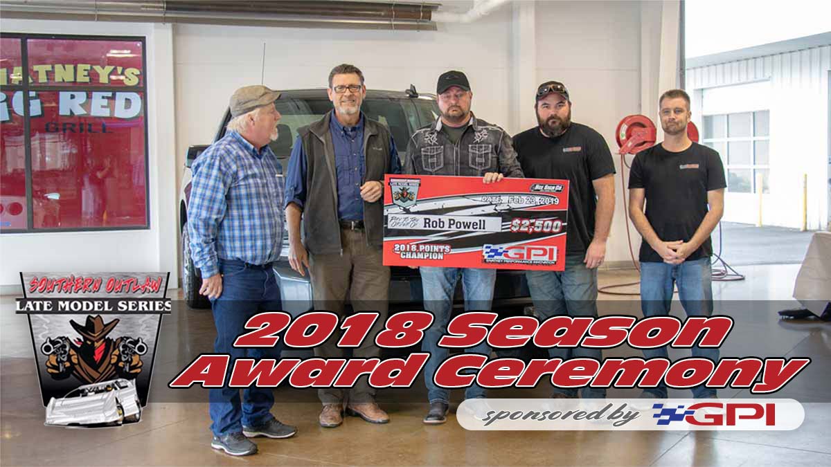Southern Outlaw: 2018 Season Award Ceremony @ GPI! - Gwatney Performance