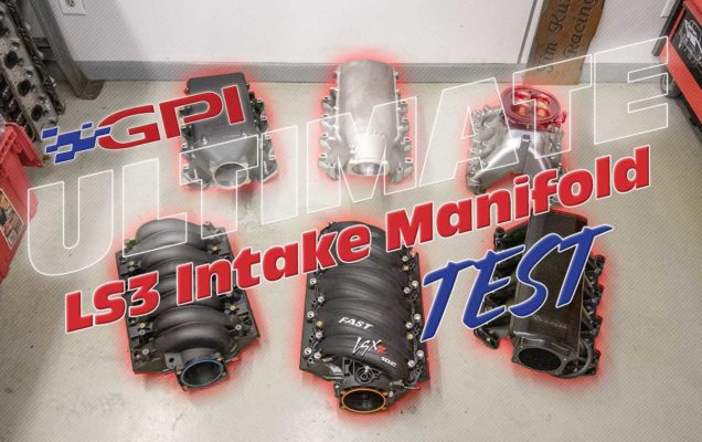 The Ultimate LS3 Intake Manifold Dyno Shootout! - Gwatney Performance